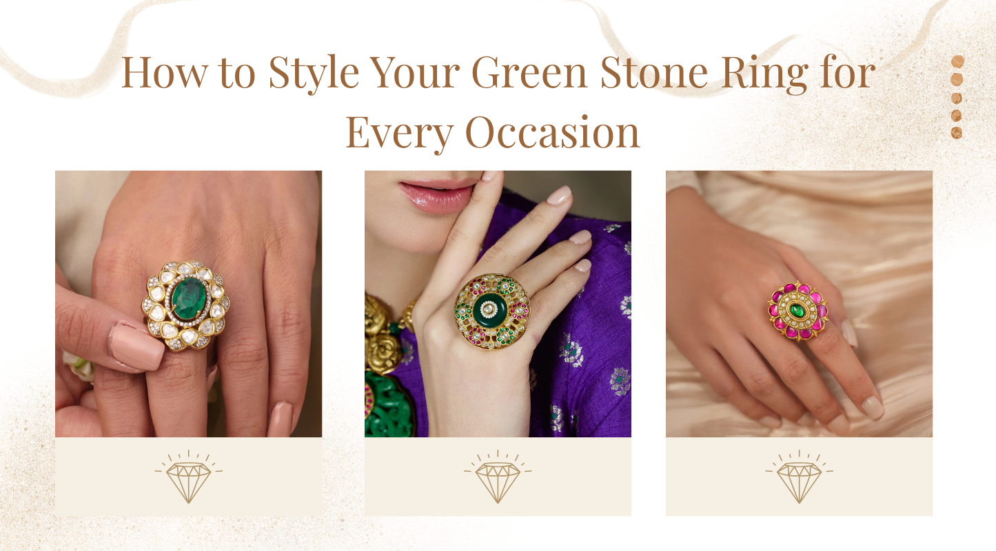 How to Style Your Green Stone Ring for Every Occasion